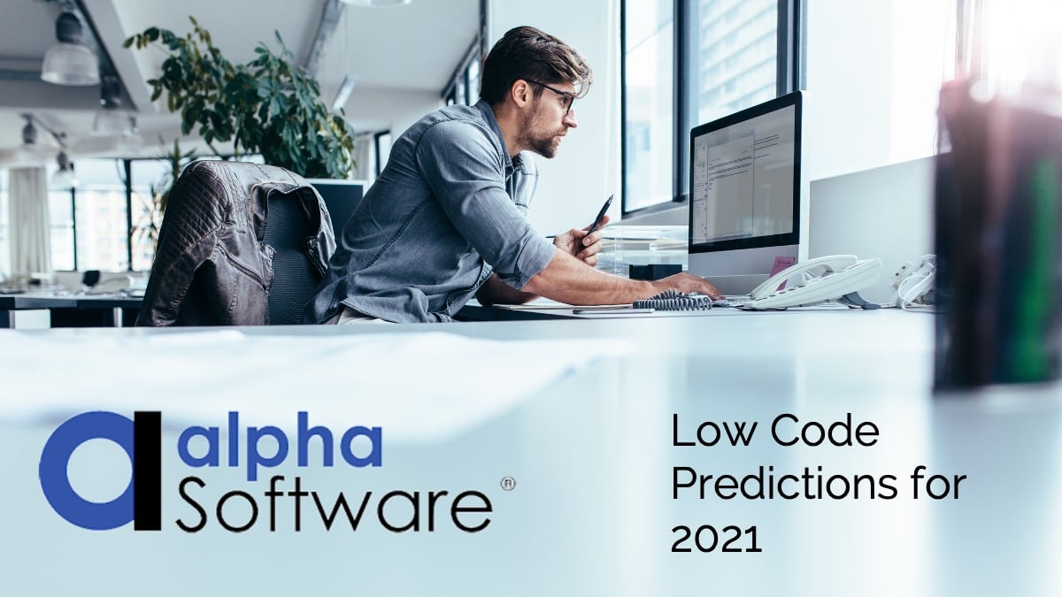 Low Code 2021 Predictions